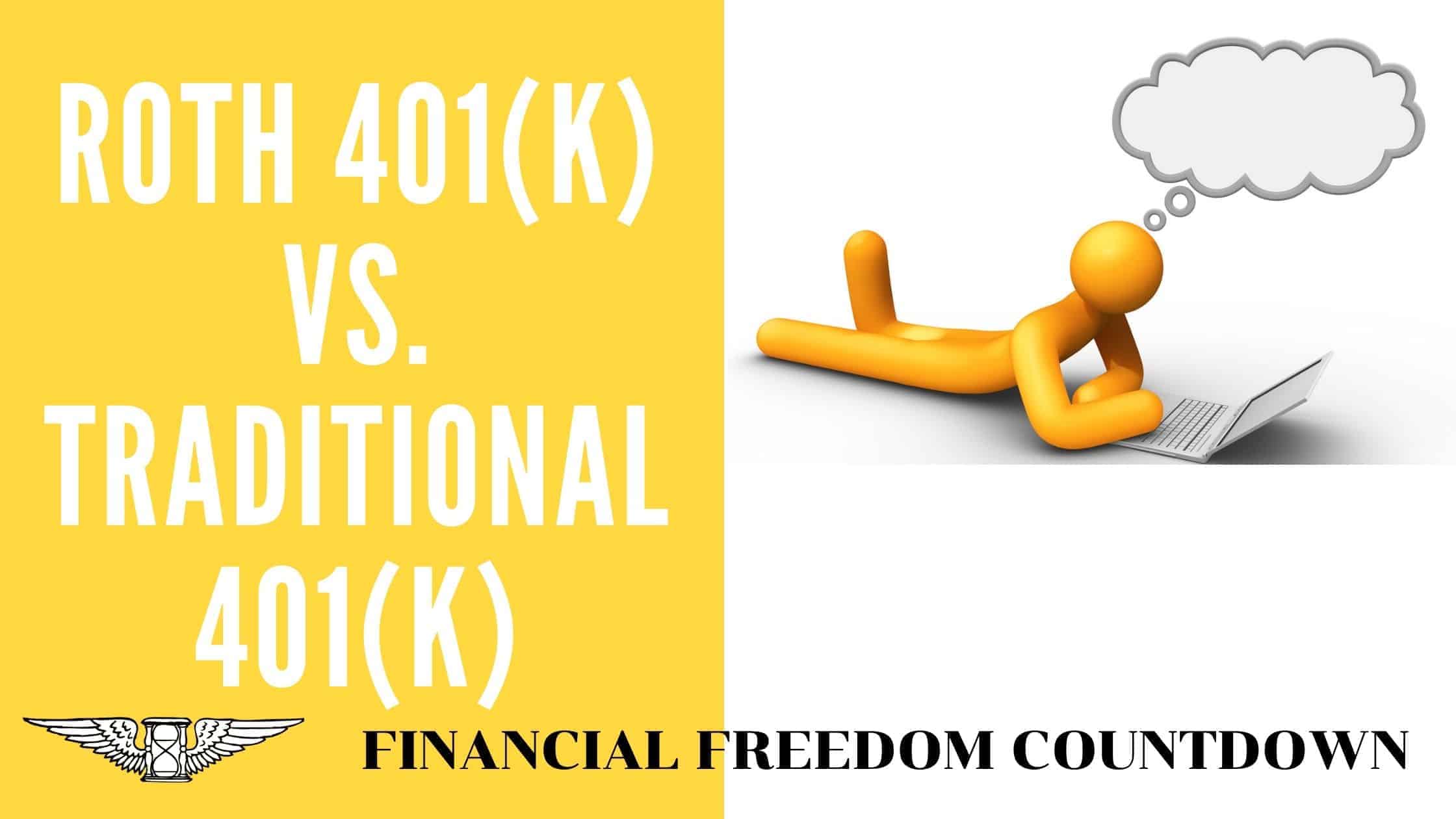 Roth 401 k Vs Traditional 401 k And What Is The Best Option Roth 401 k Vs Traditional 401 k And What Is The Best Option